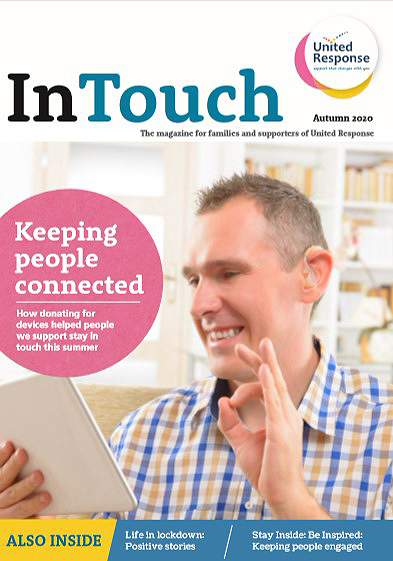 In Touch magazine - Autumn 2020 - United Response